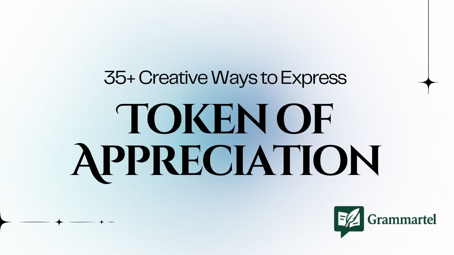 40+ Creative Ways to Express a “Token of Appreciation” With Examples ...