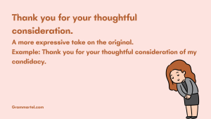 35 Professional Alternatives to “Thank You for Your Consideration ...