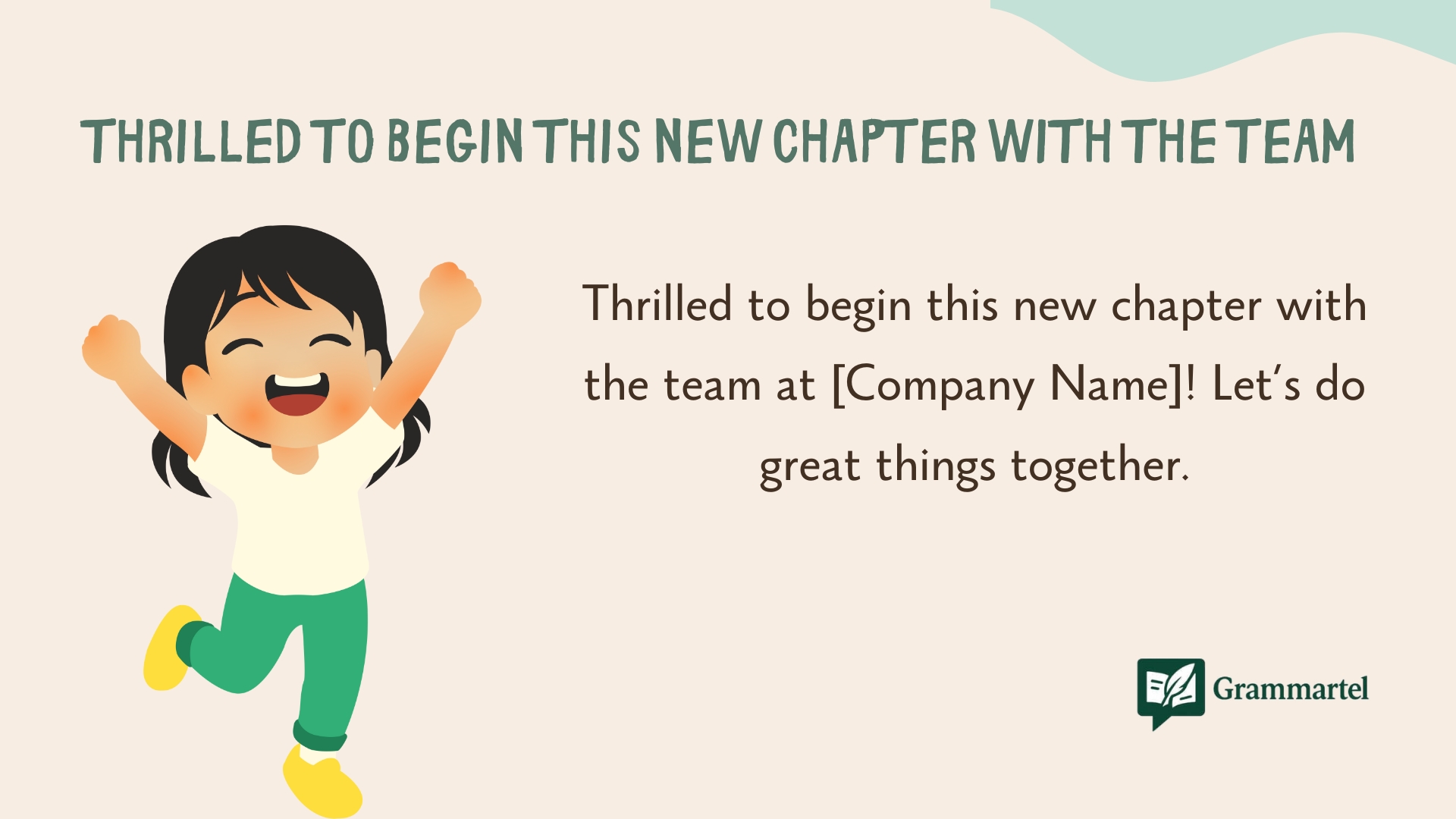 40 Better Ways to Say “Excited to Join the Team” (With Examples) – Grammartel