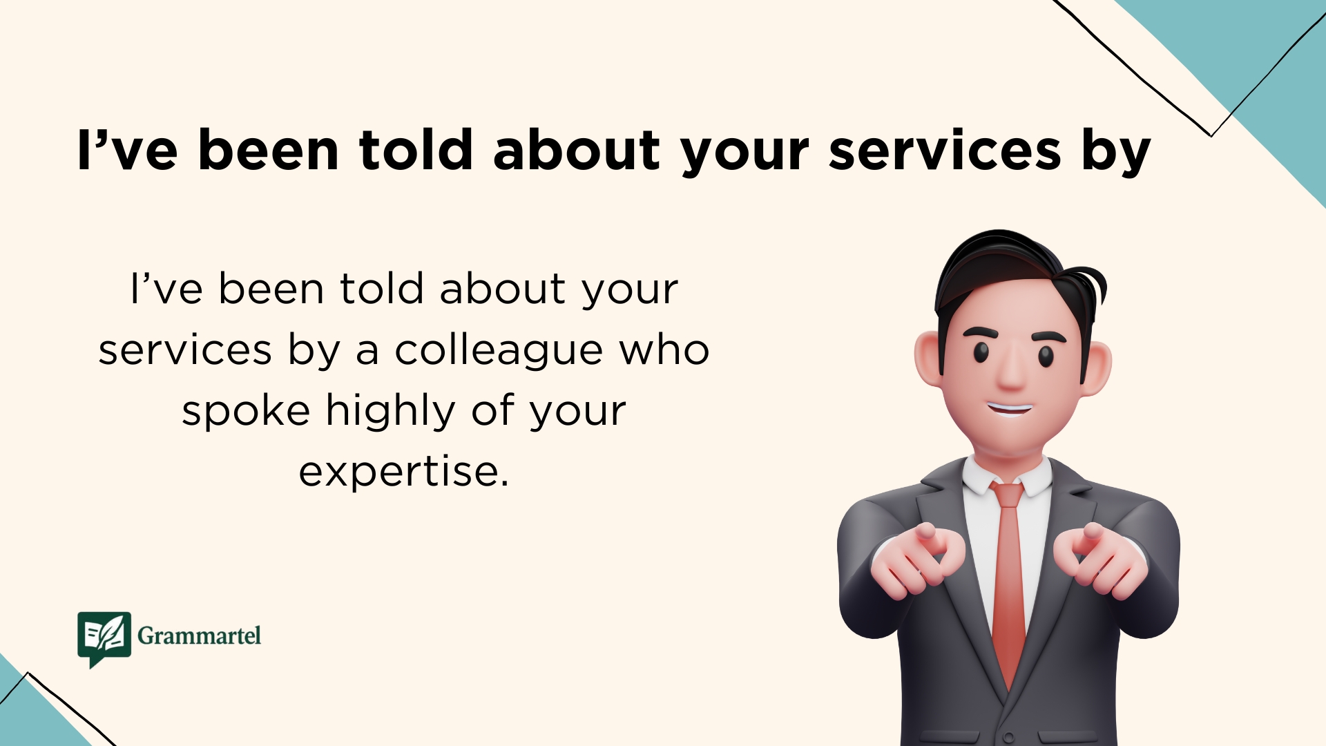 40 Professional Ways to Say “I Was Referred to You By” (With Examples ...